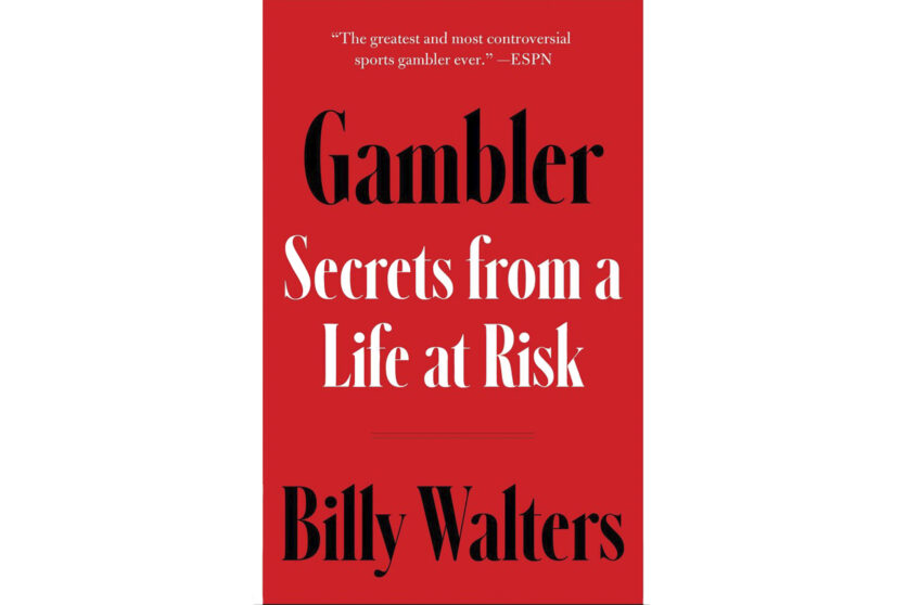 Billy Walters Talks "Gambler: Secrets From A Life At Risk" - Sharp Magazine
