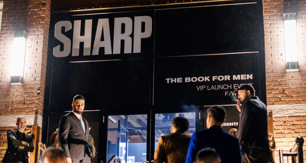 SHARP: The Book for Men VIP Event is Back - Sharp Magazine
